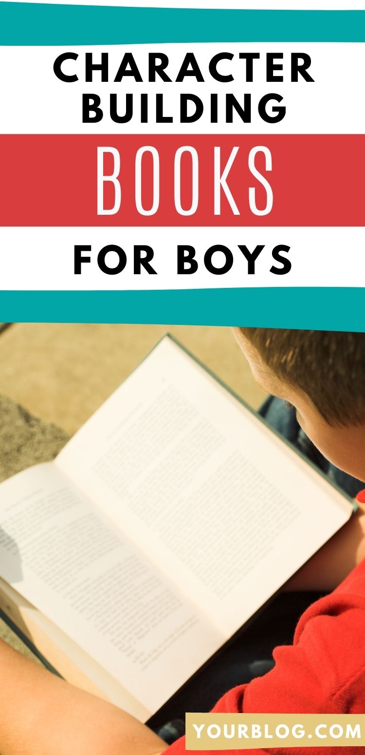 Raising Real Men » » Character-Building Books for Boys